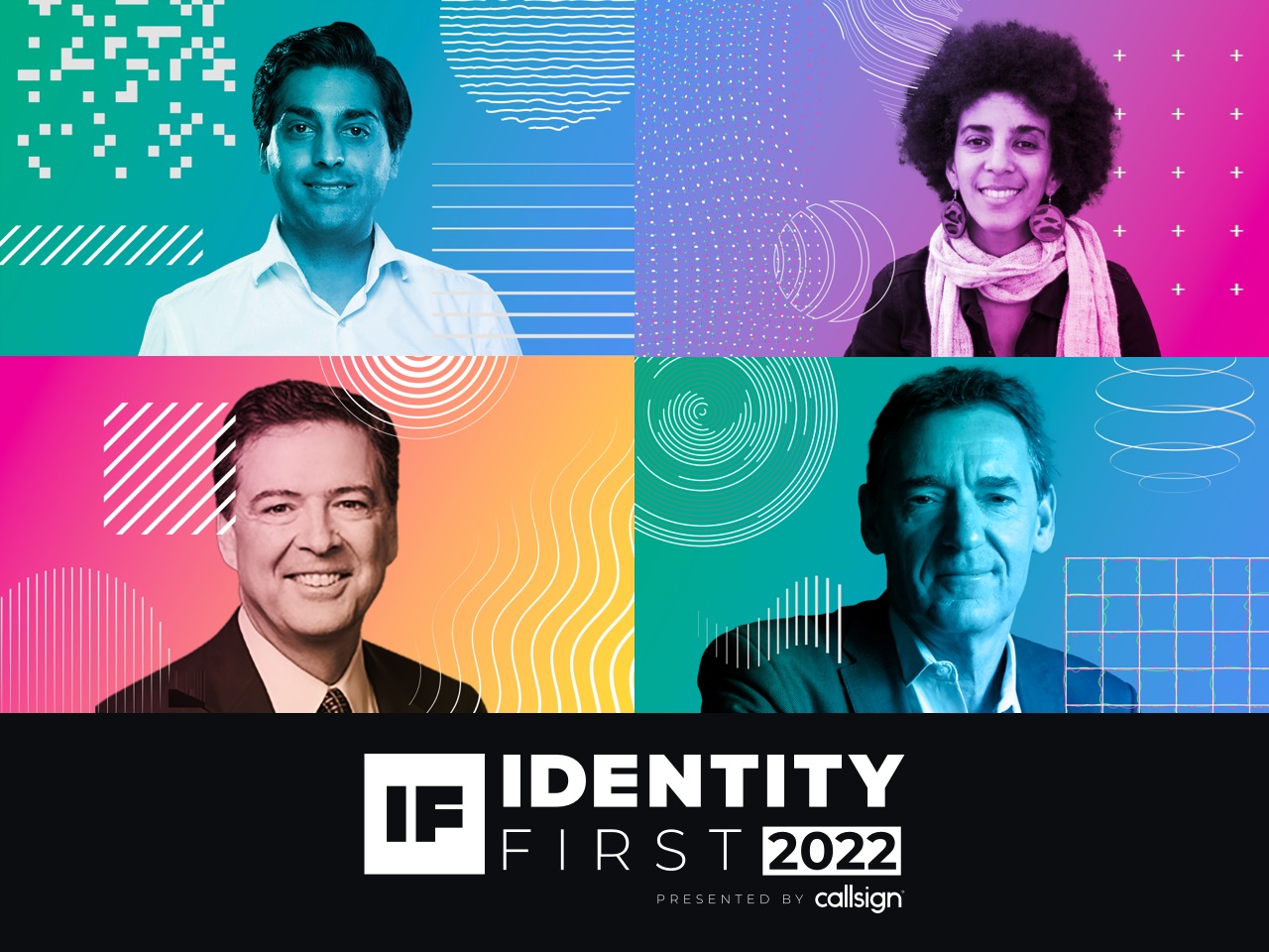 Callsign: Identity First returns in 2022 with James Comey, Dr. Timnit ...