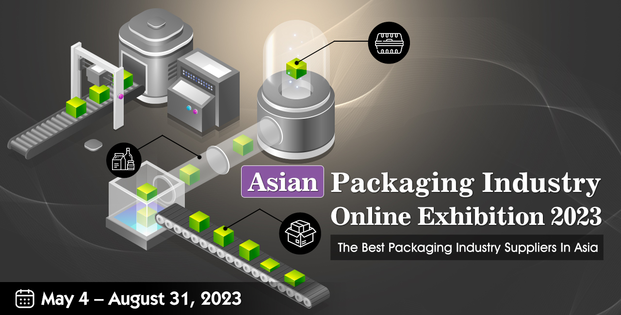 Asian Packaging Industry Online Exhibition 2023 Grand Opening ...