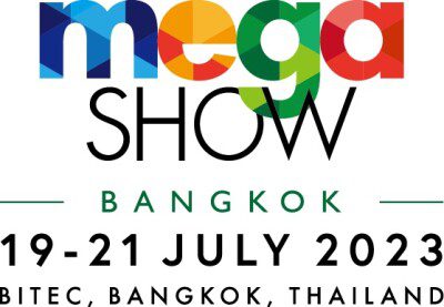 MEGA SHOW-Bangkok 2023 Discover the Latest Products & Design at the ...