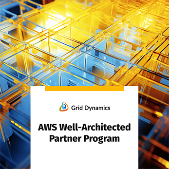 Grid Dynamics Achieves AWS Well-Architected Partner Status - European ...