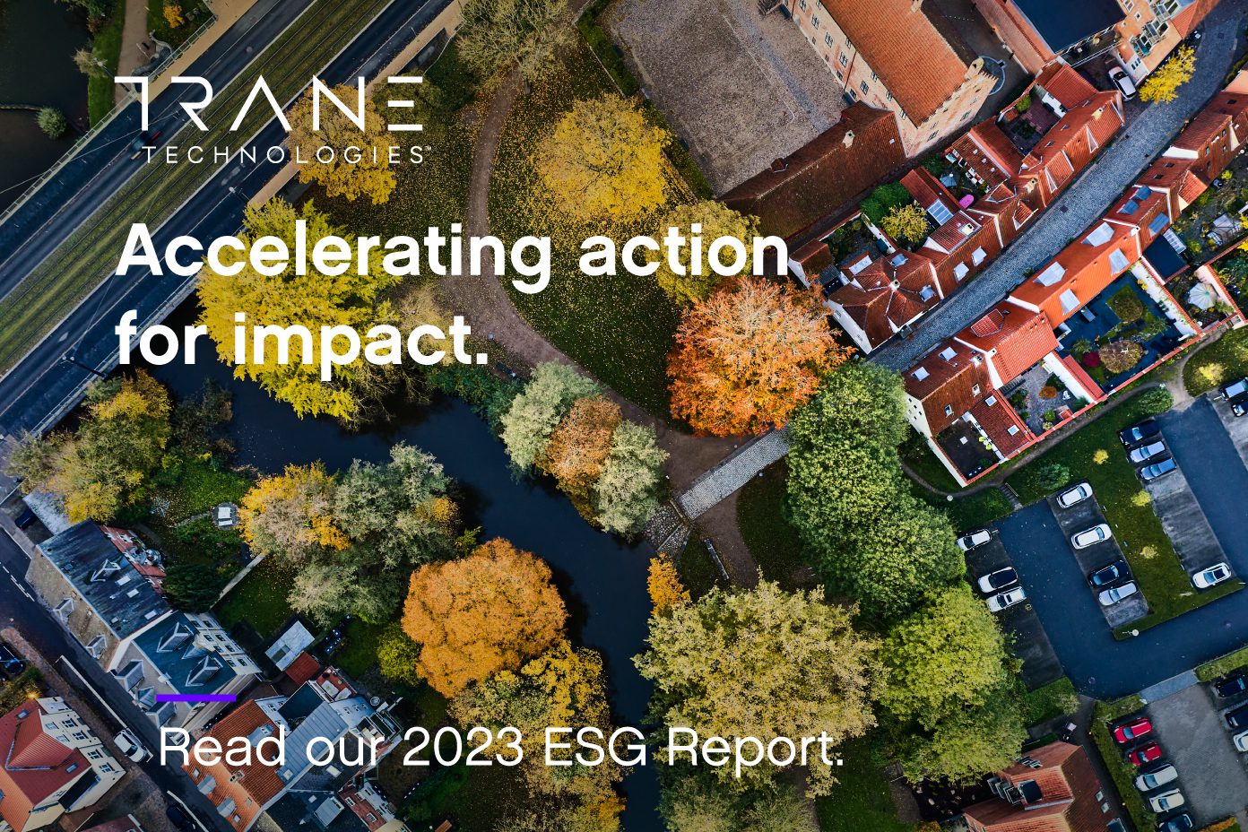 Accelerating Action for Impact - Trane Technologies Accelerates Growth ...