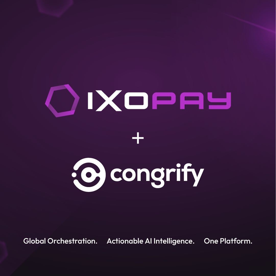 IXOPAY Acquires Congrify, Bringing AI-Powered Insights to Global Payment Orchestration ...